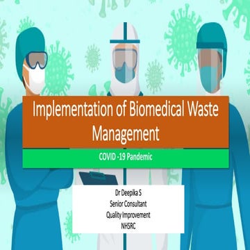 Implementation of Biomedical Waste Management- 11 may 2021.pdf ...