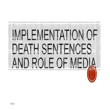 Implementation of death sentences and role of media | PPTX