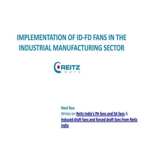 IMPLEMENTATION OF ID-FD FANS IN THE INDUSTRIAL MANUFACTURING SECTOR | PPTX