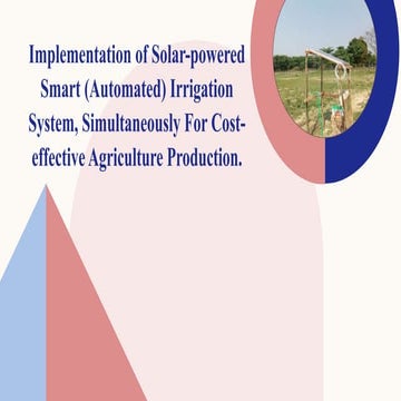 Implementation of Solar-powered Smart (Automated) Irrigation.pptx