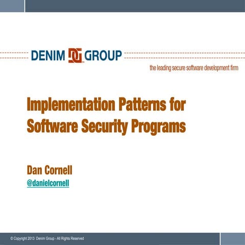 Implementation Patterns For Software Security Programs | PDF | Business | Business and Finance