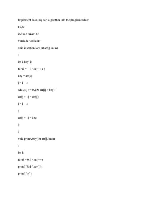 Implement Counting Sort Algorithm Into The Program Below Code Incpdf 8669