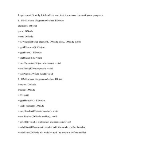 Implement Doubly Linkedlist And Test The Correctness Of Your Program Docx 6768