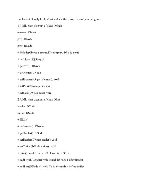 Implement Doubly Linkedlist And Test The Correctness Of Your Program Docx 6768
