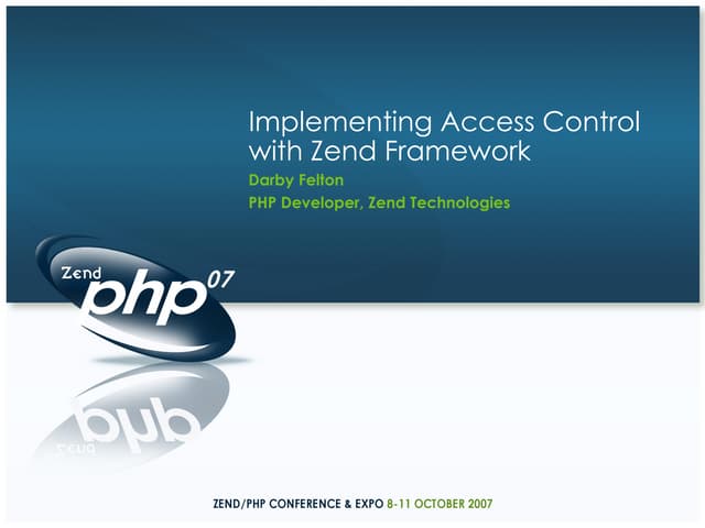 Implementing Access Control With Zend Framework Ppt 5912