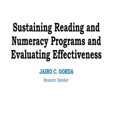 Implementing and Sustaining Effective Literacy and Numeracy Programs.pptx