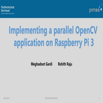 Implementing a parallel_open_cv_application_on_raspberry_pi3(1) | PPT