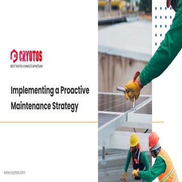 Implementing a Proactive Maintenance Strategy | PDF