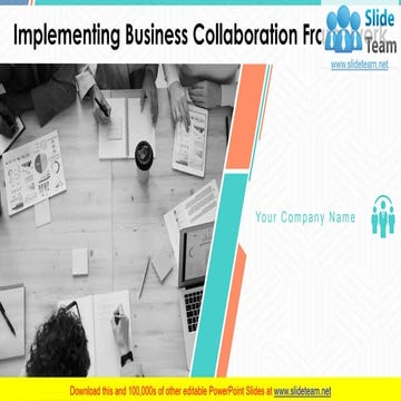 Implementing Business Collaboration Framework PowerPoint Presentation Slides | PDF
