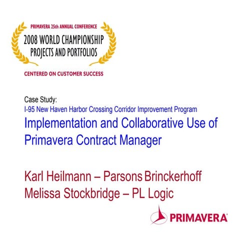 Implementing Contract Manager On A Large Scale Construction Program | PPT