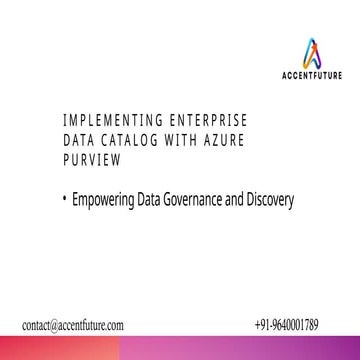 Implementing Enterprise Data Catalog with Azure PurviewImplementing Enterprise Data Catalog with ...