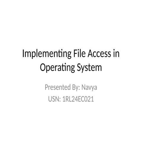 Comprehensive Overview of File Access Methods in Operating Systems for ...