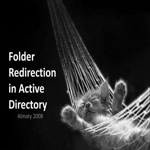 Implementing Folder Redirection In Active Directory | PPTX
