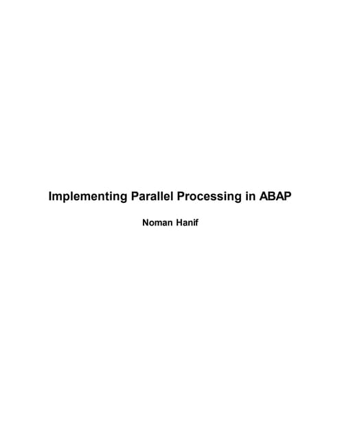 Implementing Parallel Processing In Abap Docx
