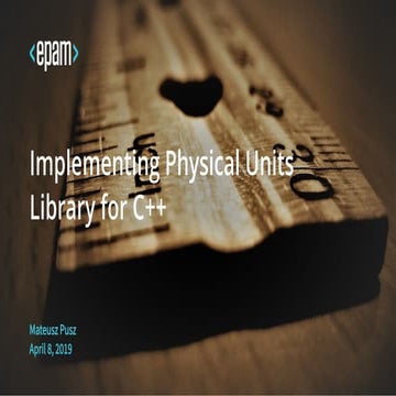 Implementing Physical Units Library For C Ppt 4339