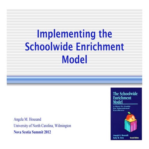 Implementing the Schoolwide Enrichment Model | PDF