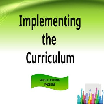 Implementing the Curriculum in the Department of Education.pptx