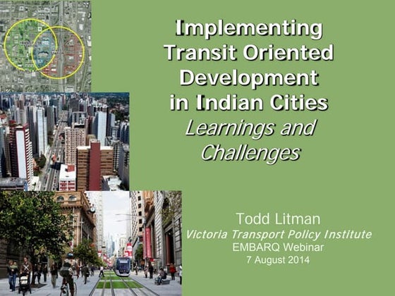 Transit Oriented Development - TOD - Human Settlement Planning ...
