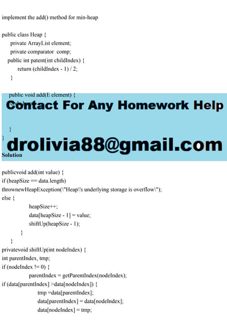 implement the add() method for min-heappublic class Heap { .pdf implement the add() method for min-heappublic class Heap { .pdf