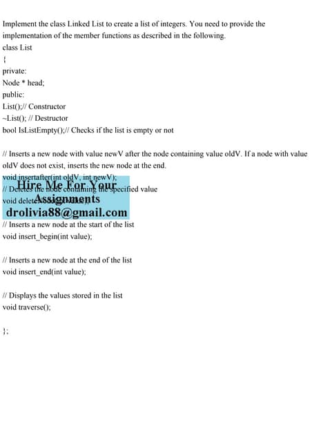 Implement The Class Linked List To Create A List Of Integers You Ne Pdf