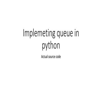 Implemeting Queue In Pythonpptx Programming Languages Computing