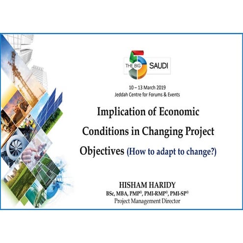 Implication of economic conditions in changing project objectives | PPT