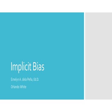 Implicit Bias Training for Stanford Resident Fellows | PPT