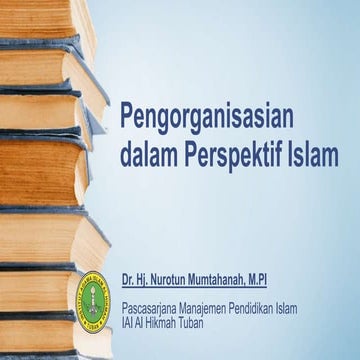 Implikasi Pengorganisasian dalam Perspektif Islam Terhadap Pendidikan.pptx
