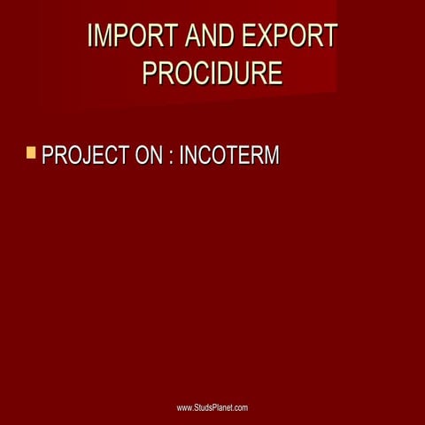 Import export procedure | PPT
