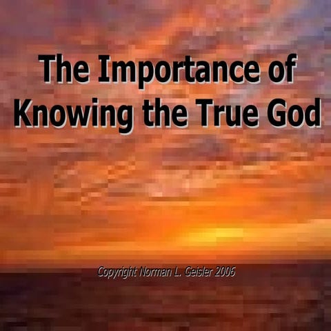 Importance Of Knowing God | PPT