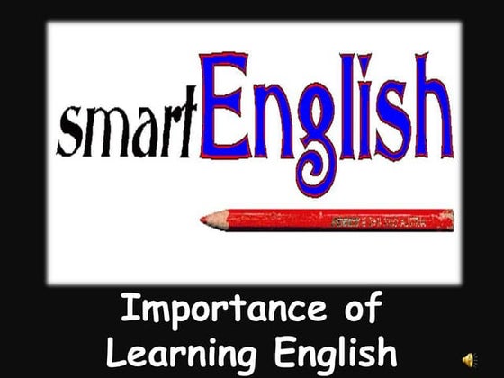 Importance of English Language | PPT