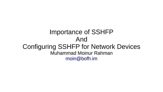 Importance of SSHFP for Network Devices | PPT Importance of SSHFP for Network Devices | PPT