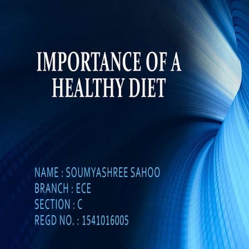 Importance of a healthy diet | PPTX