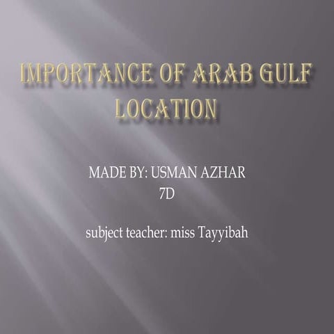 The Arab Gulf States | PPTX