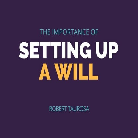The Importance of Setting Up a Will | PDF | Legal Services Industry ...