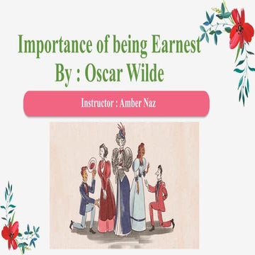 importance of being earnest by amber (111).pptx