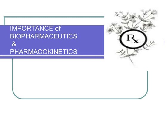 Introduction Biopharmaceutics and Pharmacokinetics, biopharmaceutics ...
