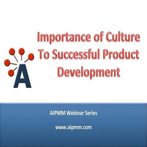 Importance Of Culture To The Success Of Product Development | PPT