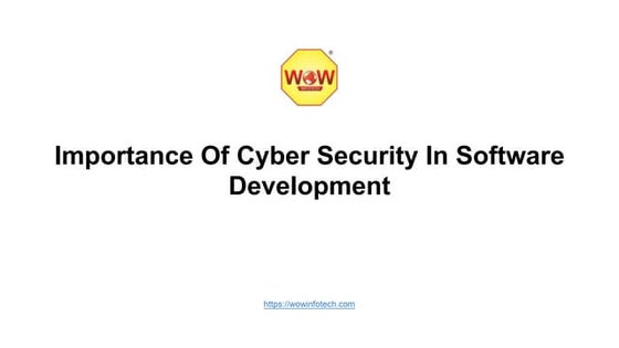 Role of Cybersecurity in Software Development | PPT