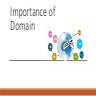 Importance of domain | PPT