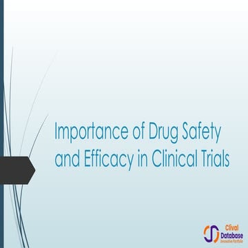 Importance of Drug Safety and Efficacy in Clinical.pptx