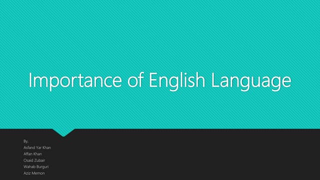 Importance of english in today's world | PPTX