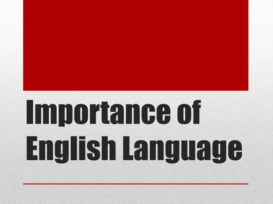 Importance of English Language | PPT