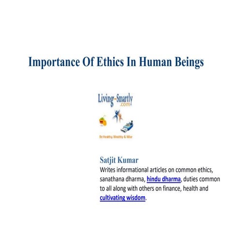 Importance Of Ethics In Human Beings | PPTX