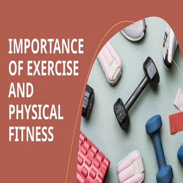 Importance of Exercise and Physical Fitness.pptx