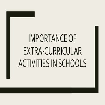Importance of extra curricular activities | PPTX