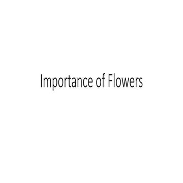 Importance of Flowers in our life a.pptx