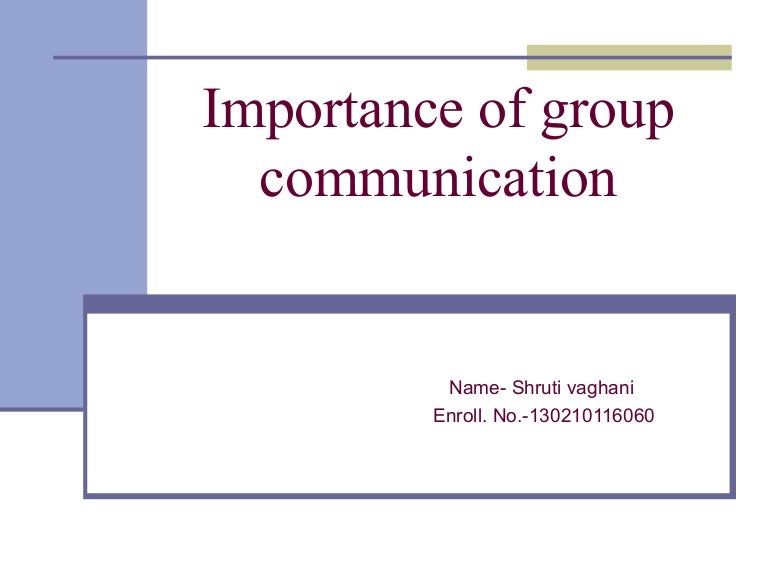 Importance Of Group Communication importance-of-group-communication