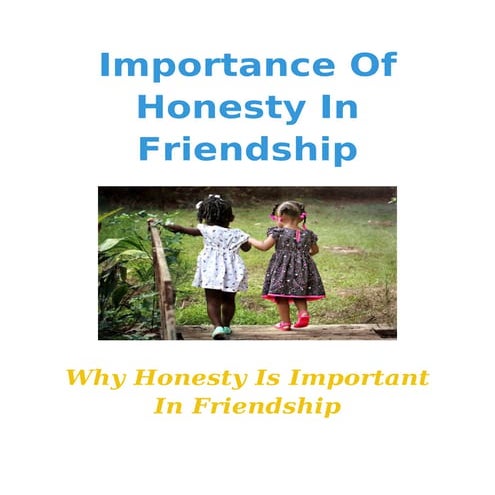 Importance of honesty in friendship | PDF
