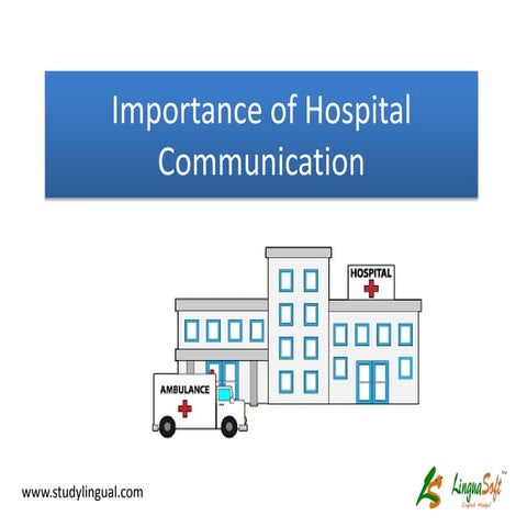 Effective Communication in healthcare | PPTX